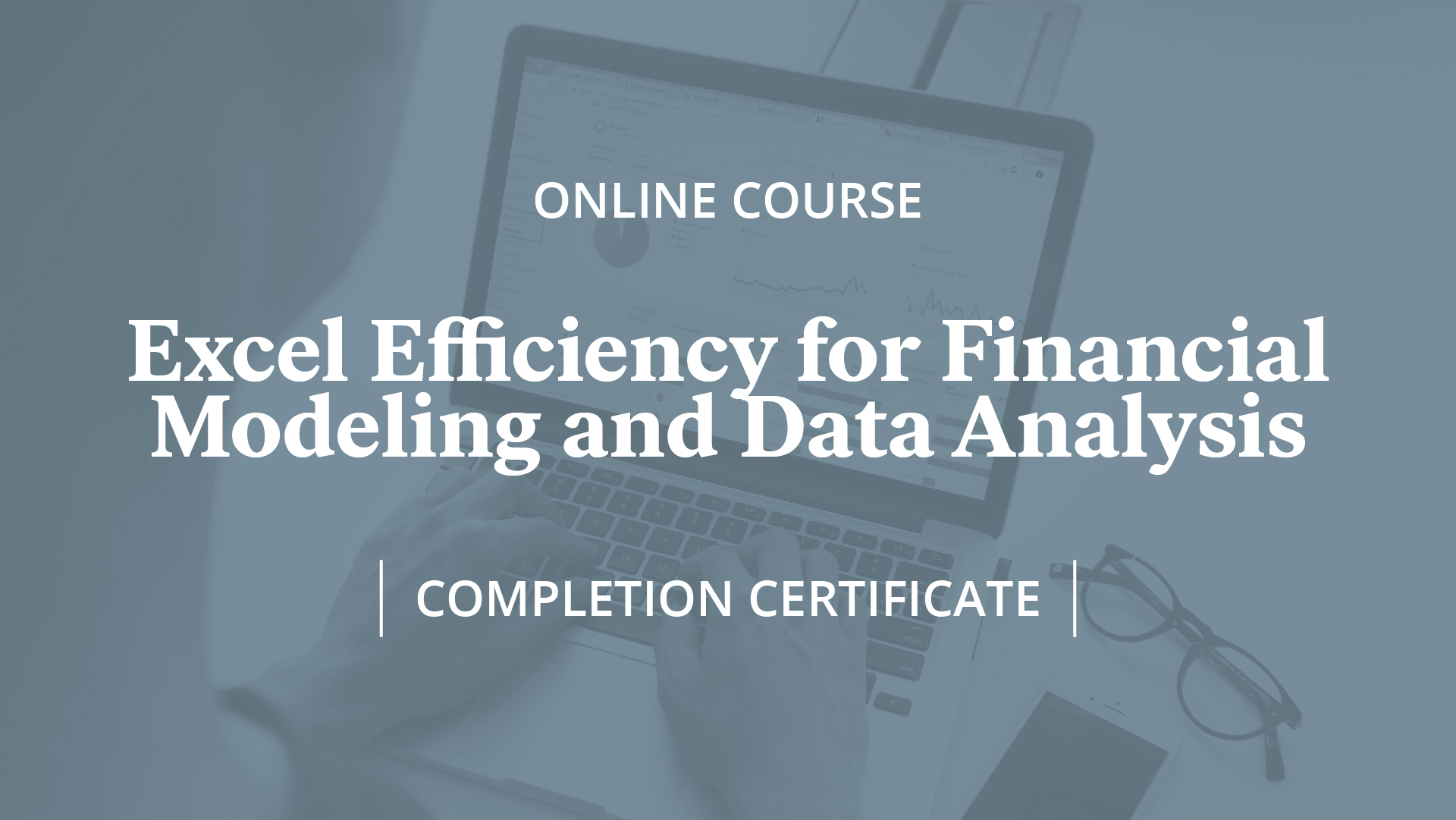 Excel for Financial Modeling and Data Analysis - Online Course - FE